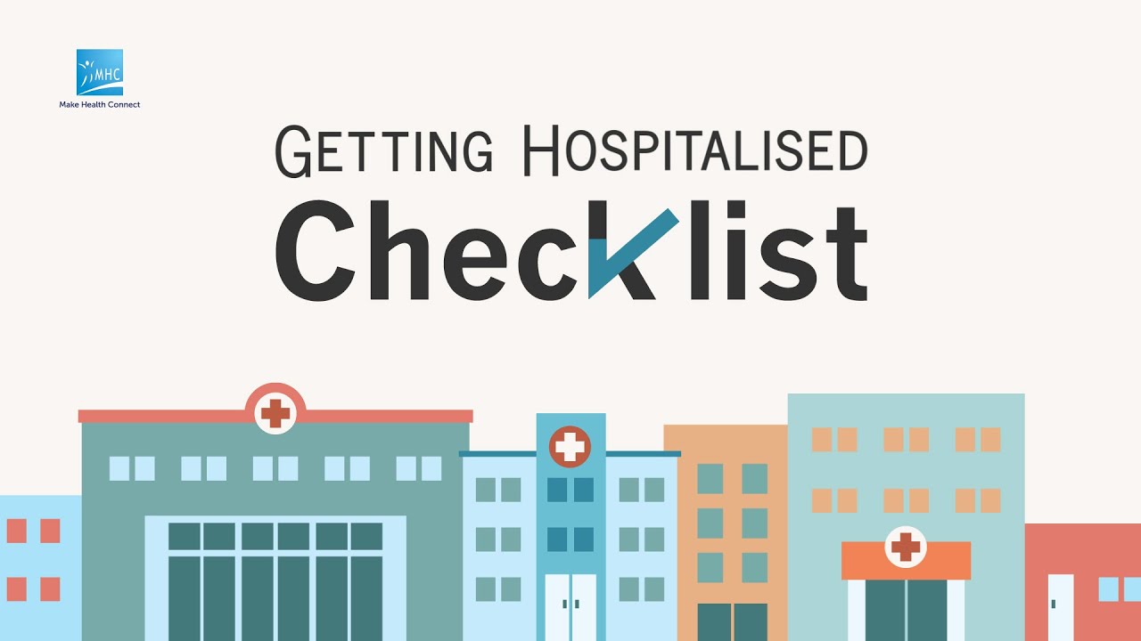 Getting Hospitalised Checklist - YouTube