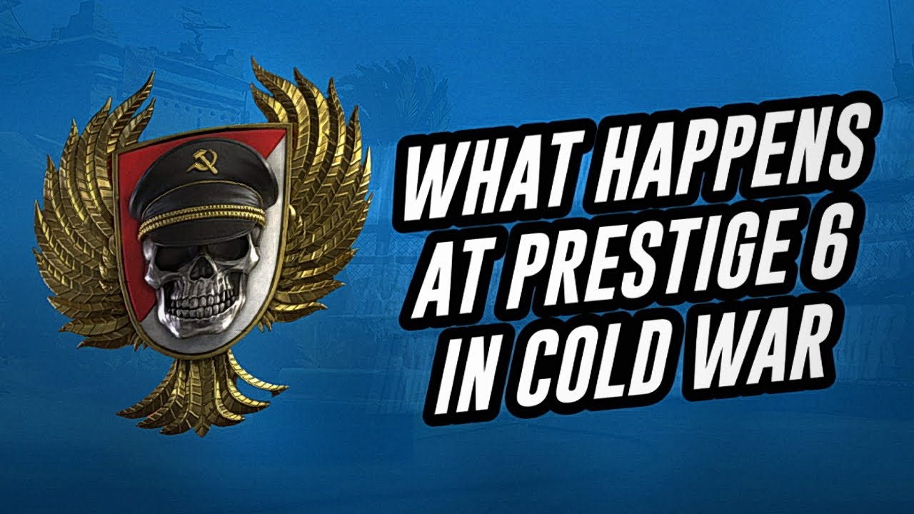 What Happens at PRESTIGE 6 In Cold War | Prestige 6 Emblem and Rewards ...