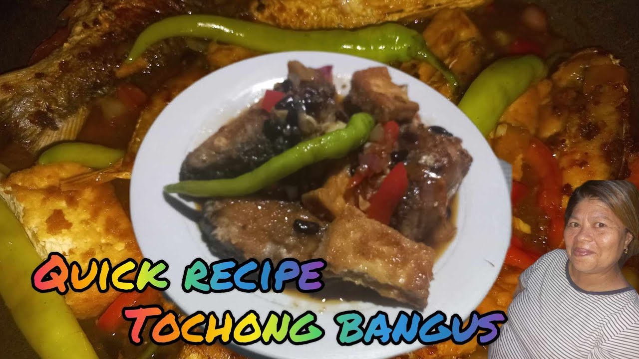 quick recipe tochong bangus - YouTube