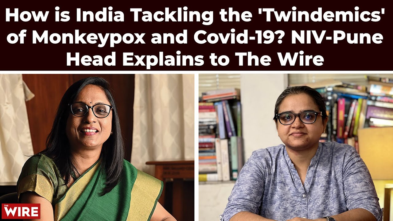 First Covid, then Monekypox: How is India tackling the 'twindemics ...