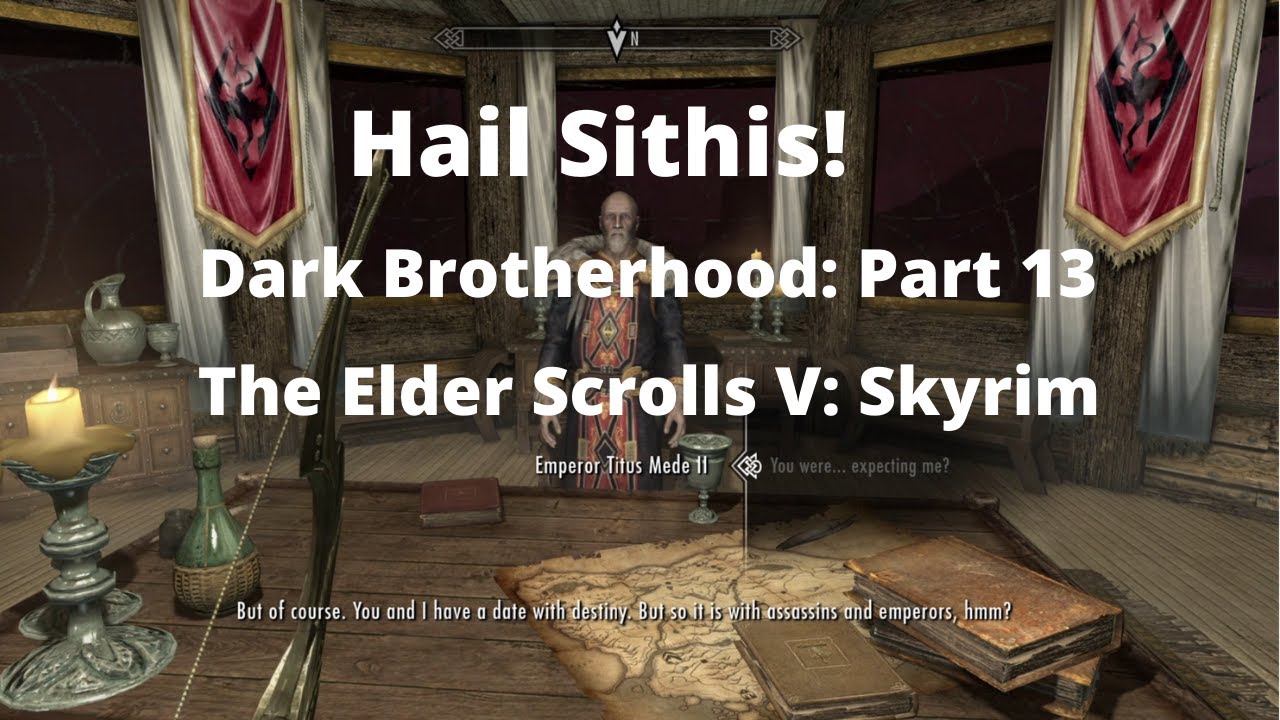 The Elder Scrolls V: Skyrim: Hail Sithis!: Dark Brotherhood Part 13 ...