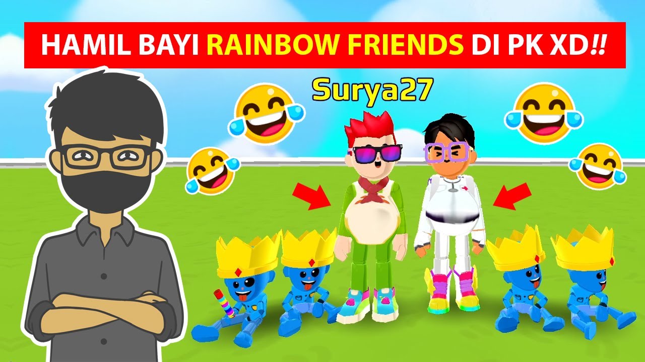 EL PRANA DAN SURYA 27 HAMIL BAYI RAINBOW FRIENDS DI PK XD - YouTube