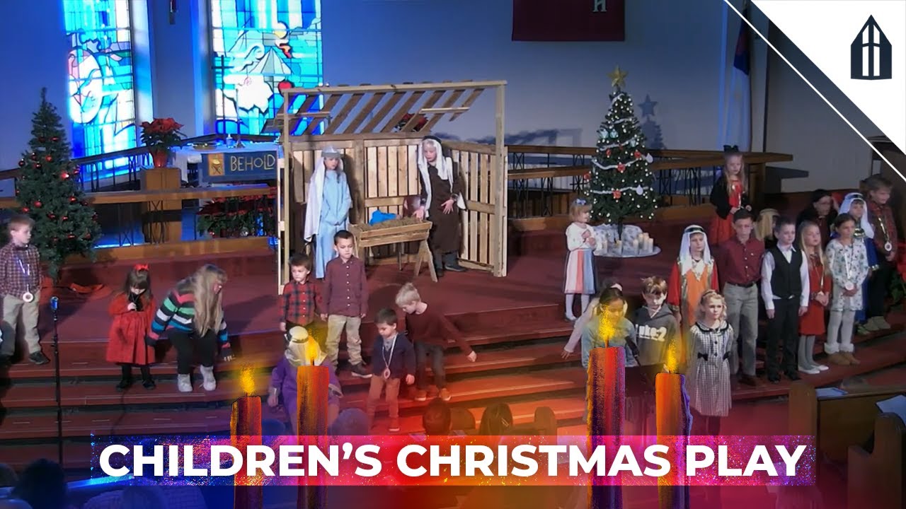 December 17th, 2023 | Children's Christmas Play - YouTube
