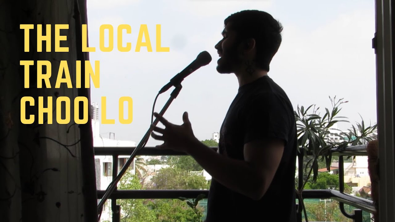 The Local Train - Choo Lo (Vocal Cover) #ChooLo #thelocaltrain # ...