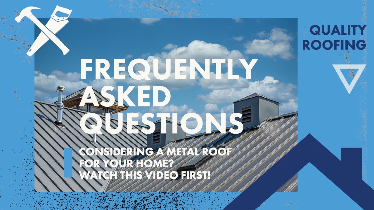 Are you considering a metal roof for your home? | Quality Roofing FAQ ...