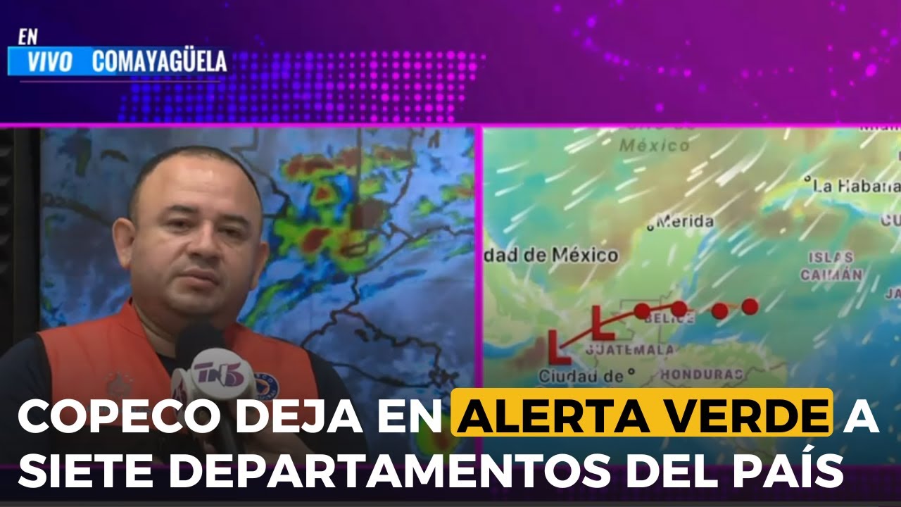 COPECO deja en alerta verde a siete departamentos del país por 24 horas ...