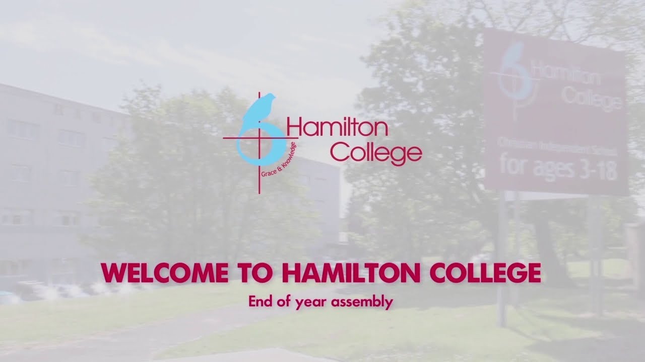 Hamilton College End of School Year Assembly 2020 - YouTube