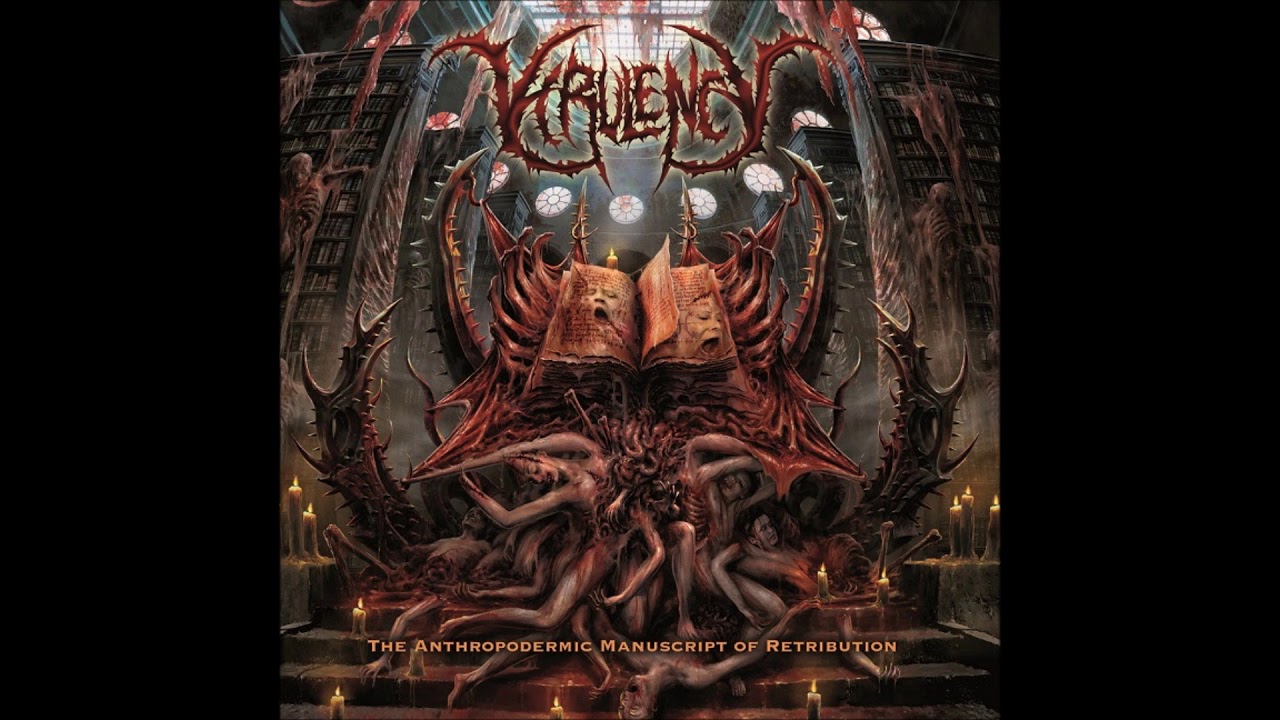 Virulency - The Anthropodermic Manuscript of Retribution (Full Album ...