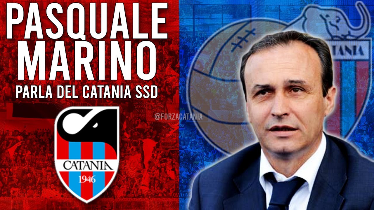 PASQUALE MARINO PARLA DEL CATANIA SSD #cataniassd #pasqualemarino # ...