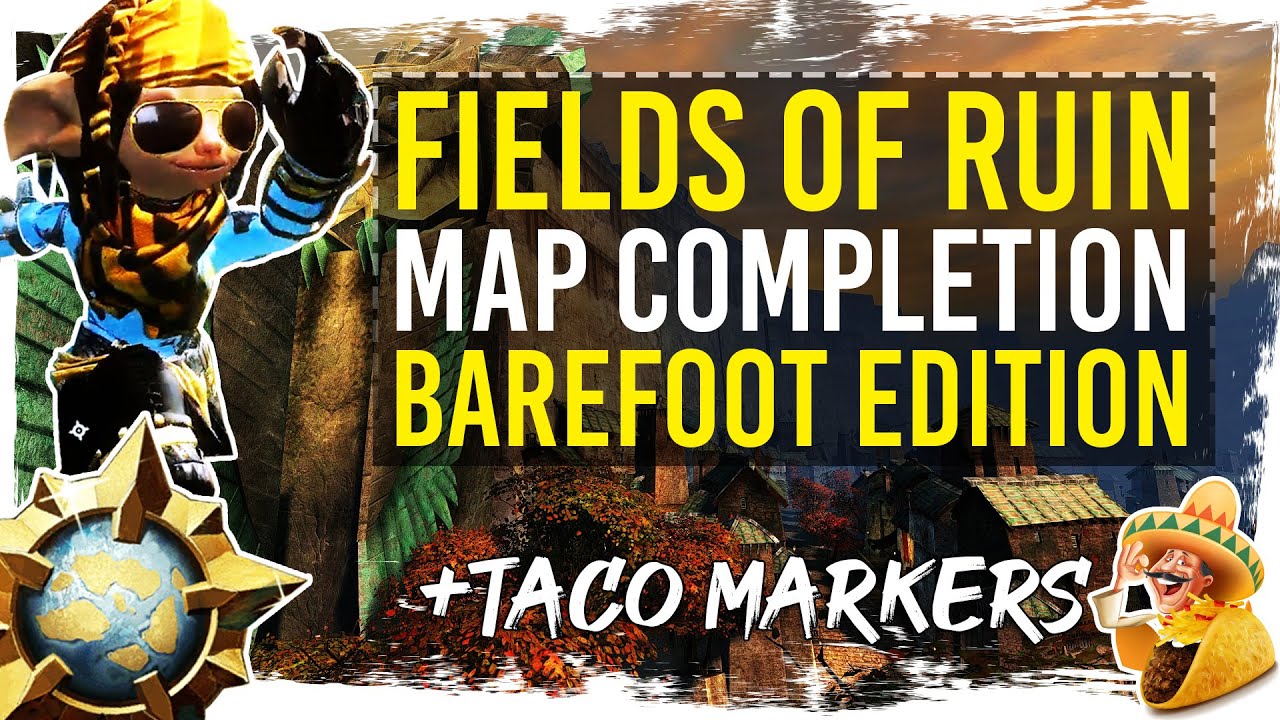 Guild Wars 2 - Fields of Ruin Map Completion with TacO Markers - YouTube
