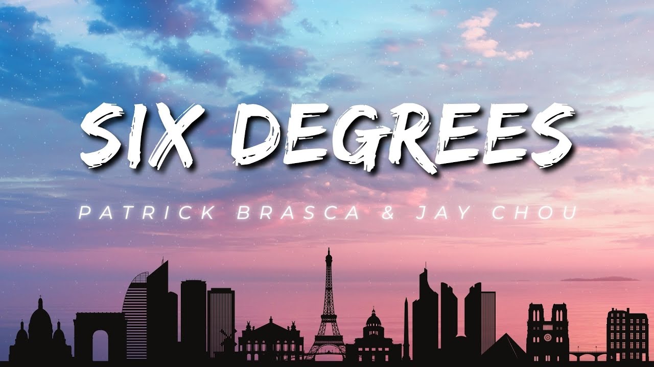 Patrick Brasca & 周杰倫 Jay Chou - Six Degrees (Lyrics) - YouTube