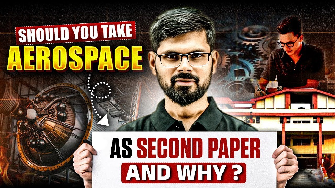 Should You Take Aerospace Engineering as a Second Paper in GATE 2026 ...
