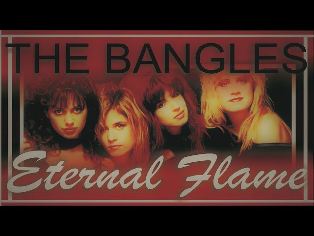 Bangles Eternal Flame Youtube