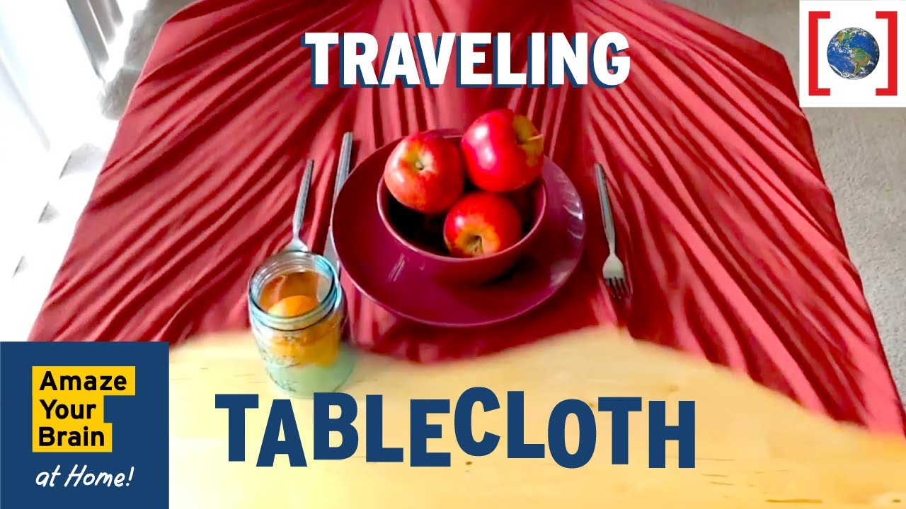 Traveling Tablecloth | Amaze Your Brain at Home - YouTube