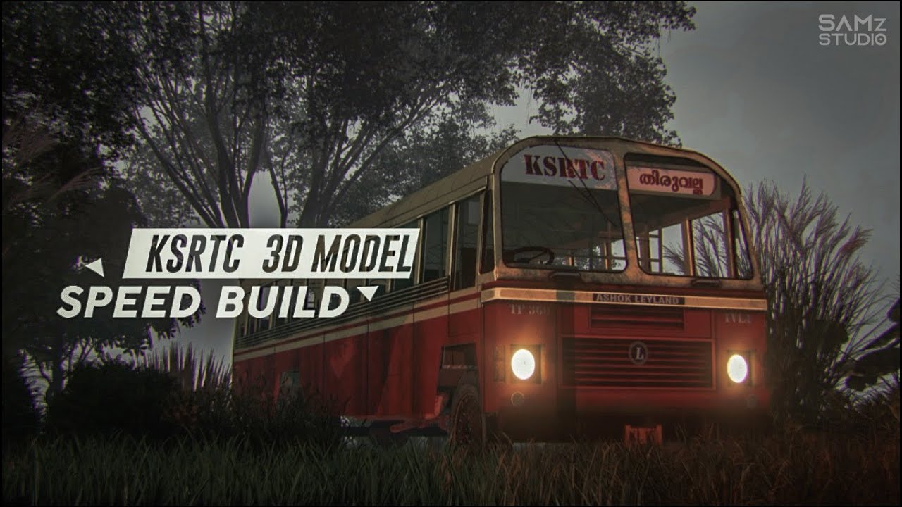KSRTC Bus 3D Model | Speed Build | SAMz STUDIO - YouTube