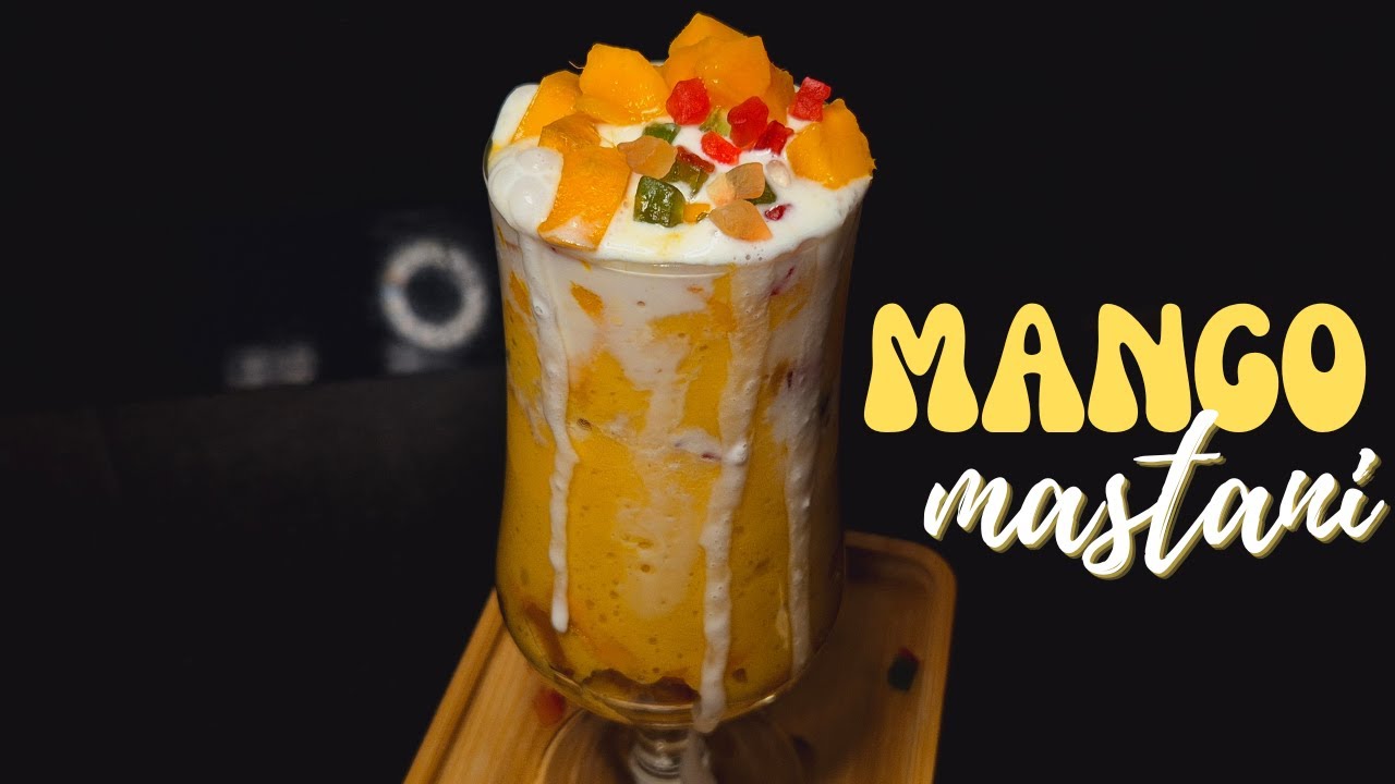 Mango Mastani / Mango Ice Cream Milkshake | Creamy, Refreshing & Yummy ...