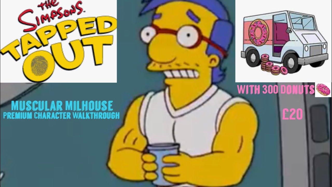 The Simpsons Tapped Out Van Houtens Event: Muscular Milhouse Premium ...