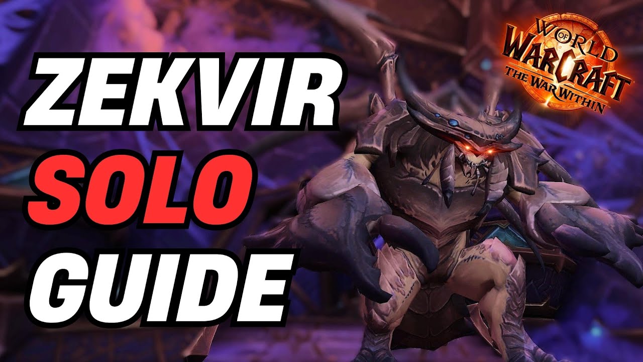 Zekvir Solo Guide | (??) Zekvir, Hand of the Harbinger Delve | World of ...