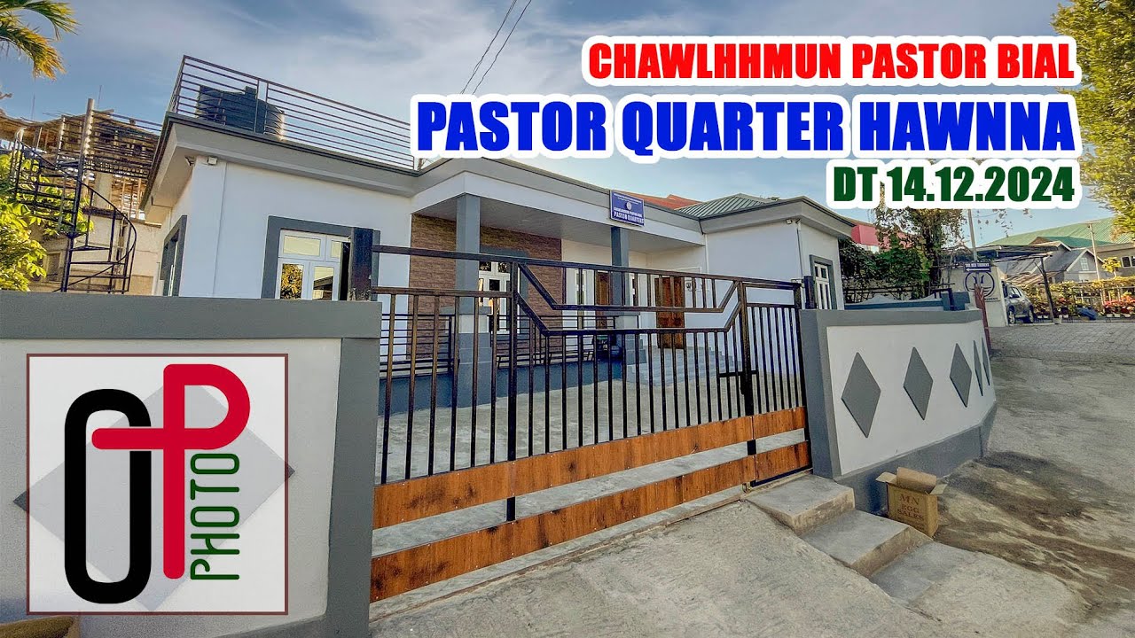 Pastor Quarters hawnna || Chawlhhmun Pastor Bial || 14.12.2024 - YouTube