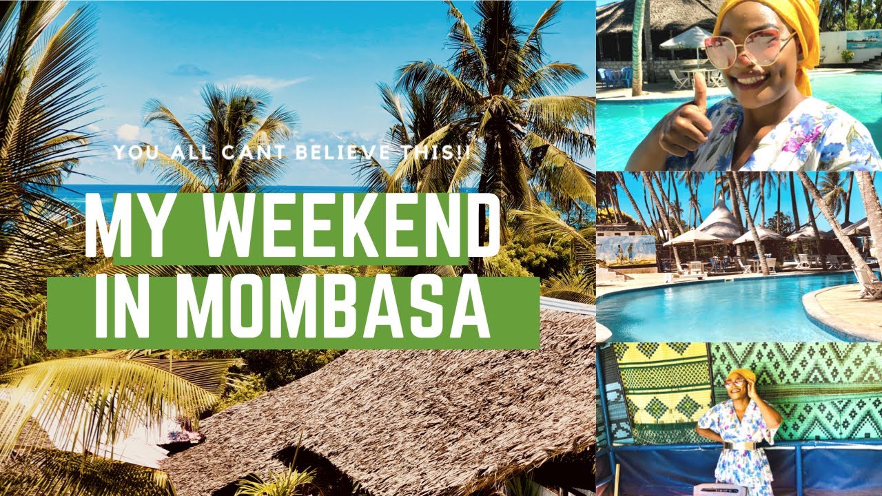 BEACH RESORTS IN LIKONI,MOMBASA|MOMBASA VLOG - YouTube