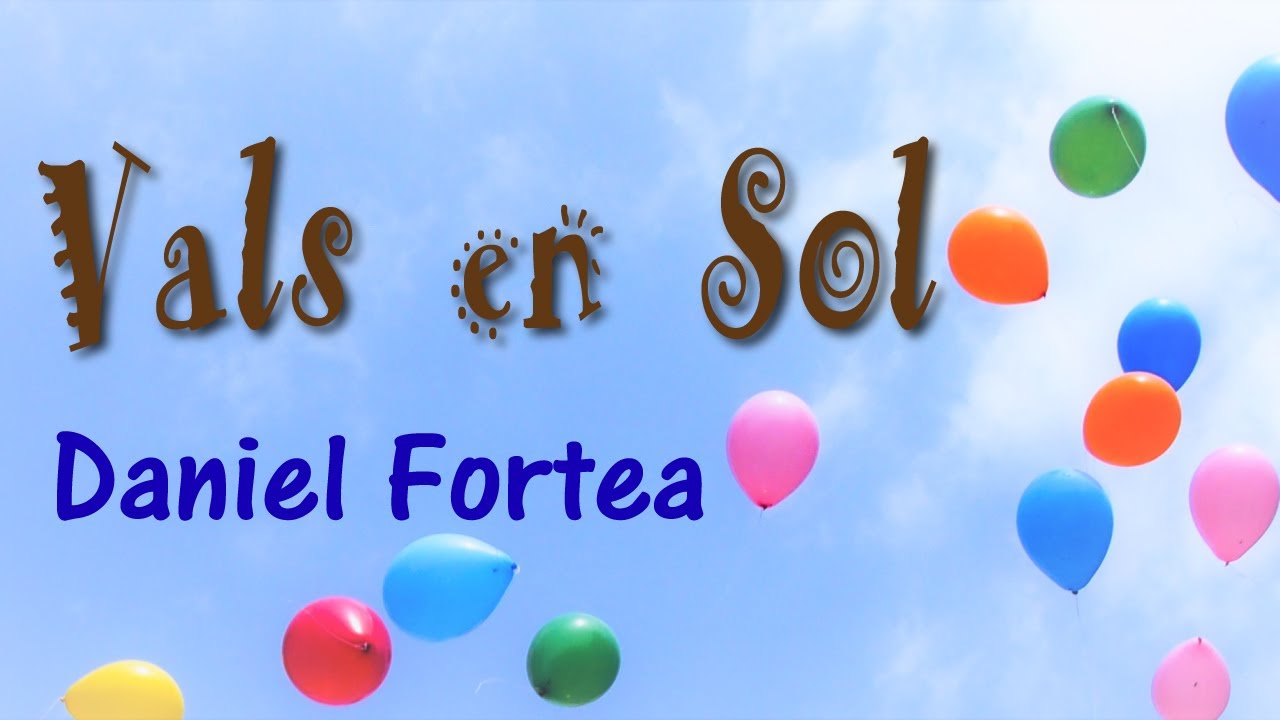 ト長調のワルツ（Ⅾ.フォルテア）Vals en Sol (D.Fortea) - YouTube