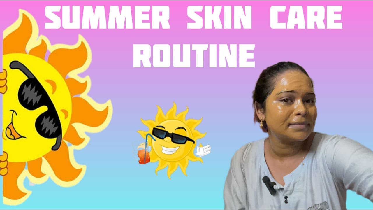 ||Summer Skin Care Routine ||🌞🧴 #trendingvideo #content #tips #hacks - YouTube