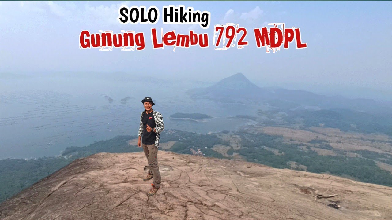Pendakian Gunung Lembu 792 mdpl||solo hiking||Purwakarta-jawa barat ...