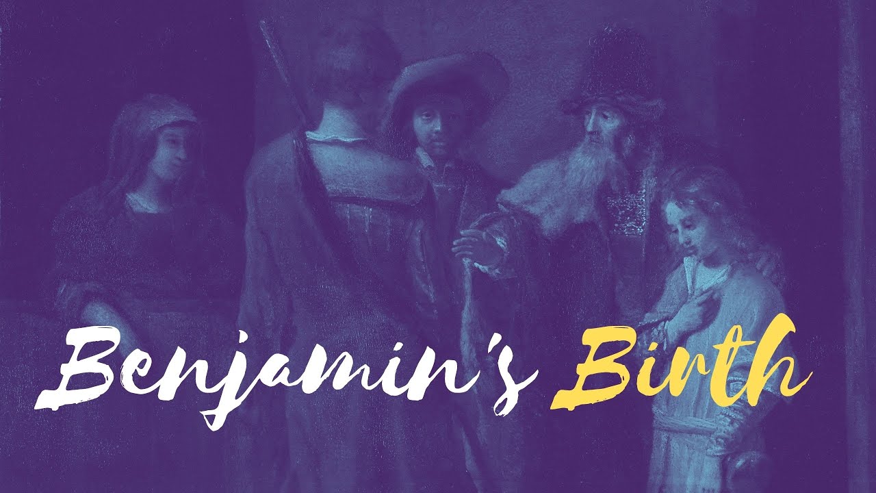 Benjamin's Birth as a Theme: Biblical Hebrew Beyond Time & Space - YouTube