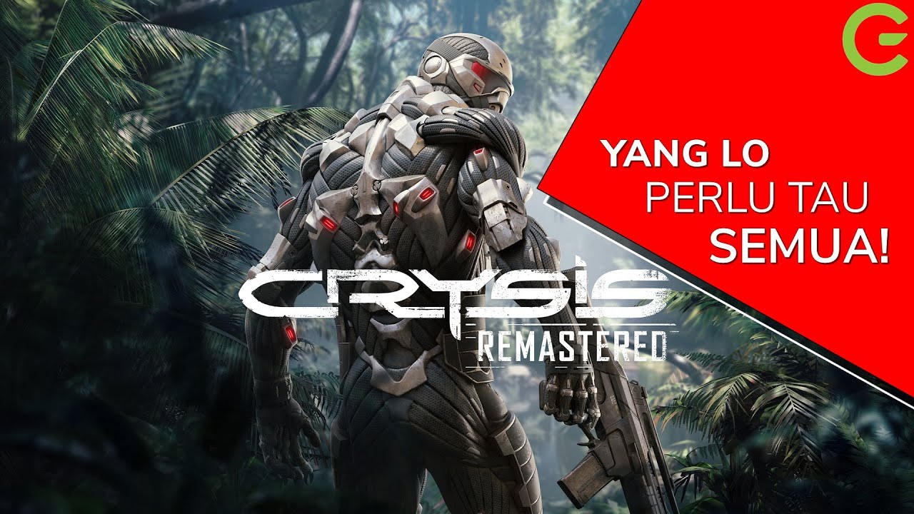 Crysis Remastered Setelah 13 tahun! - Engine, Plot, Story & Ekspektasi ...