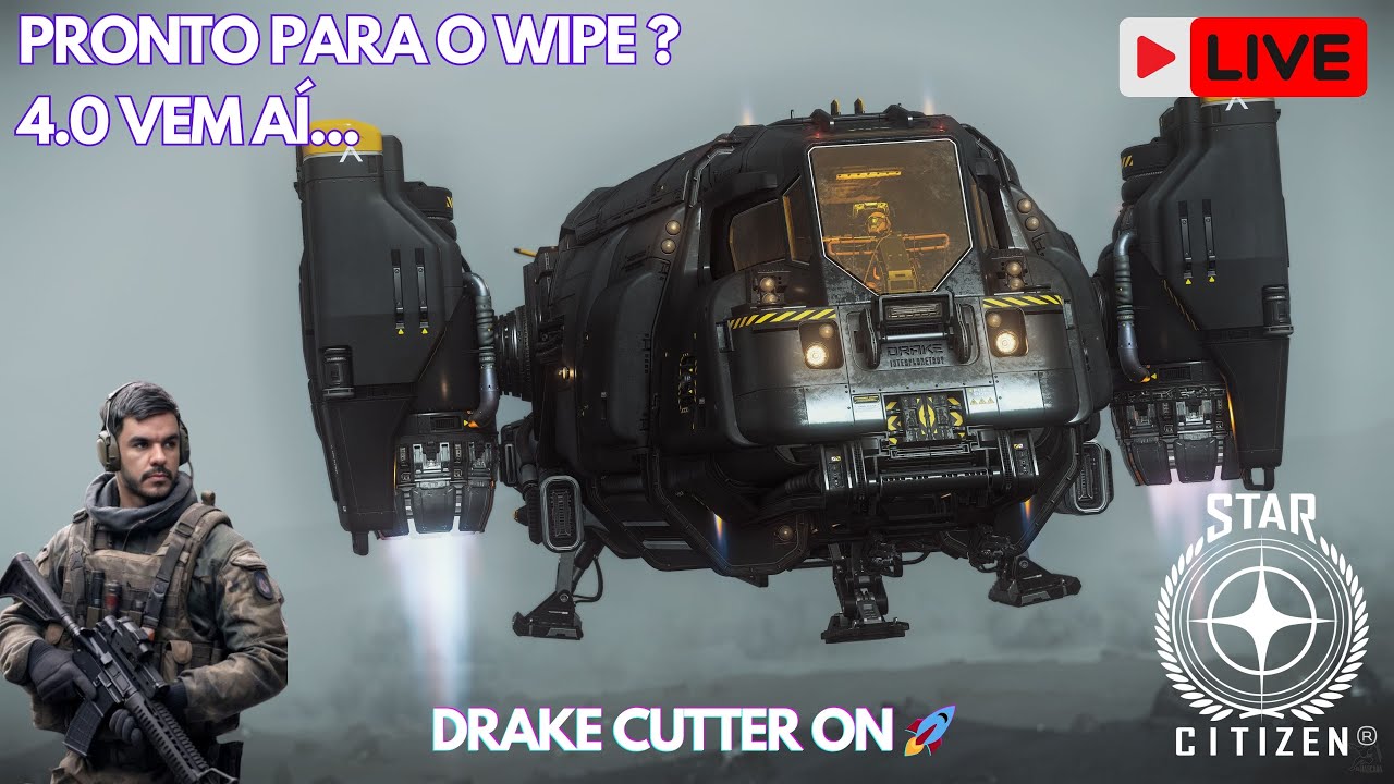 🔴STAR CITIZEN | Pronto para o Wipe ? | Drake Cutter ON 🚀 - YouTube
