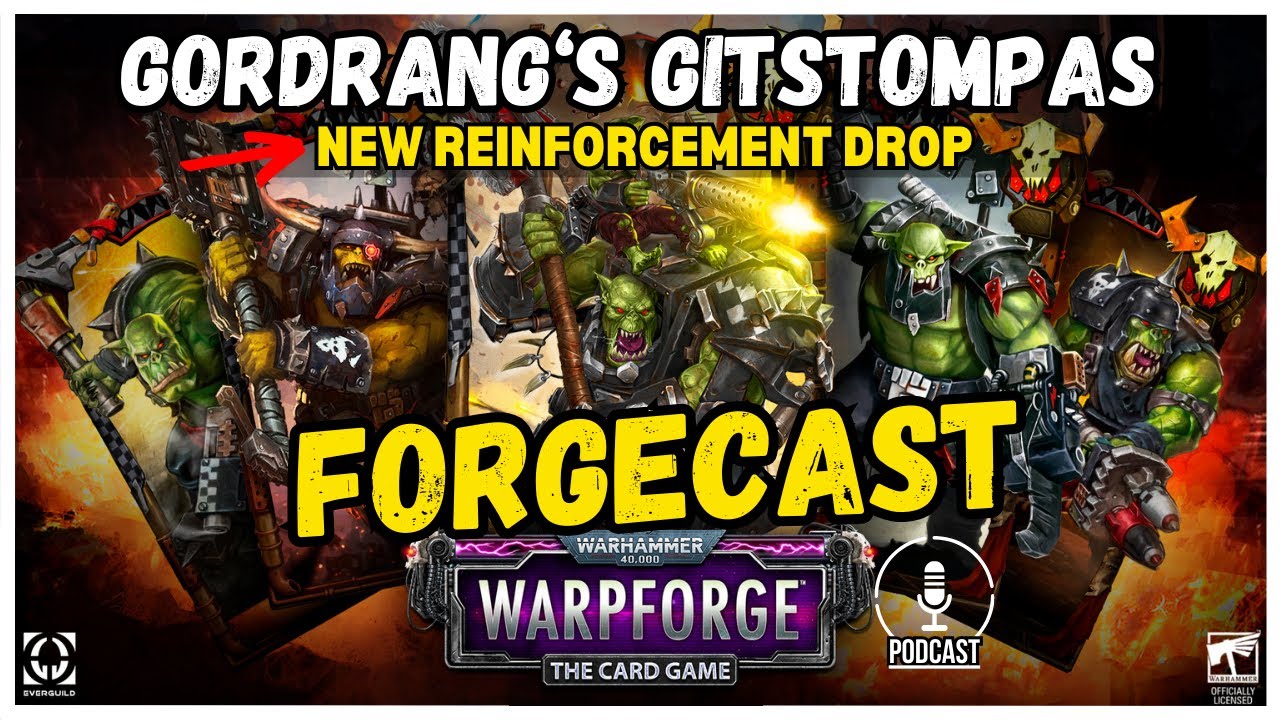 FORGECAST ep6 ~ Gordrang's Gitstompas Reinforcement Drop Reveal ...