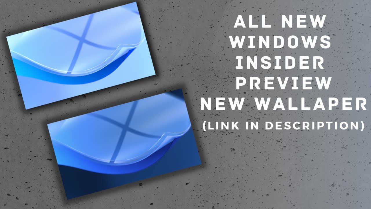Windows 11 Insider Preview New Wallpapers looks super cool 😎 - YouTube