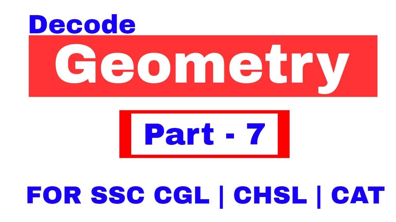 Geometry Problems on Equilateral Triangle For SSC CGL | CHSL | CAT ...