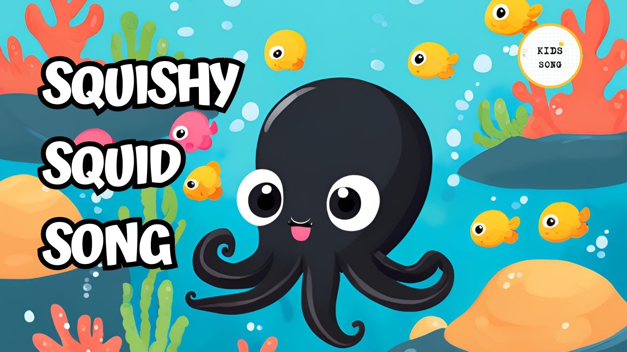 Squishy Squid Song/Children's song - YouTube
