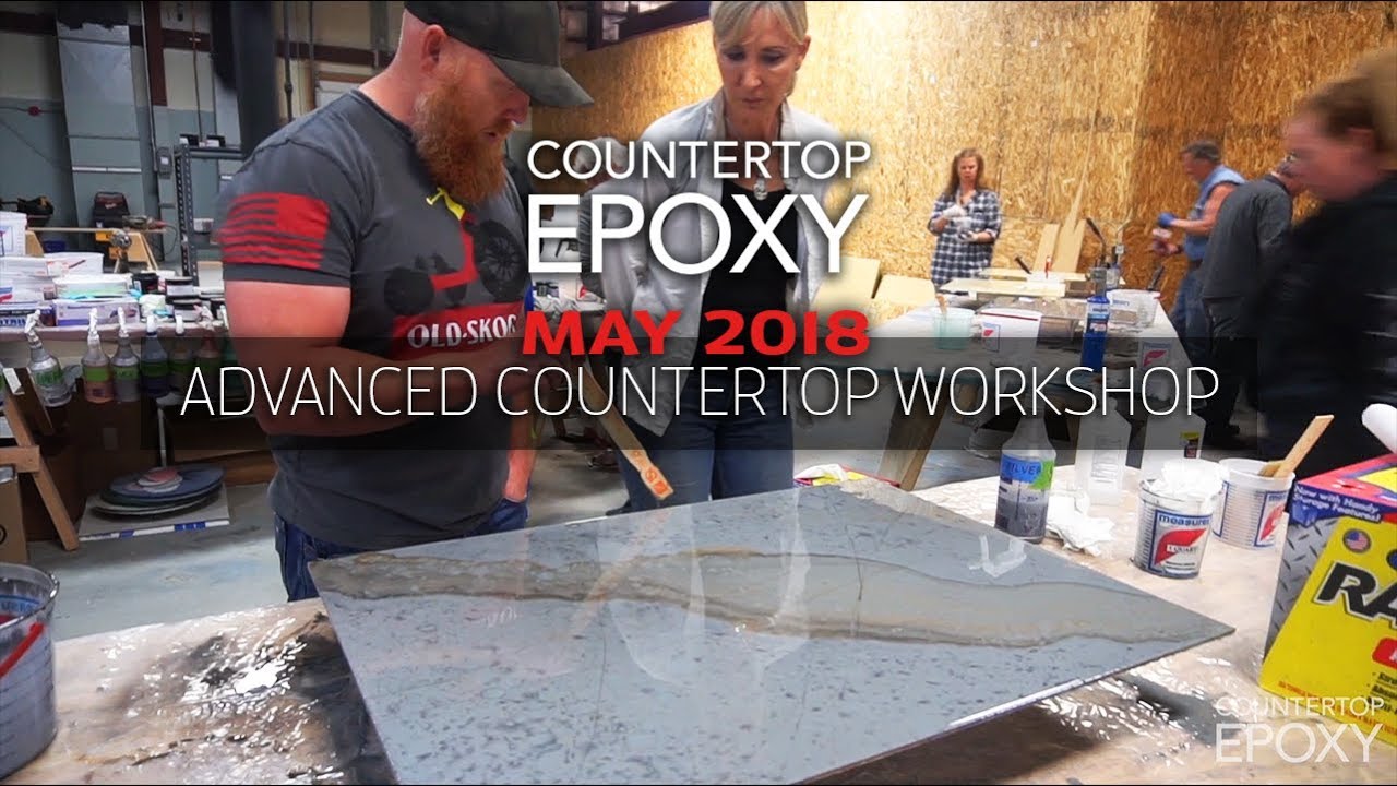Advanced Countertop Workshop | MAY 2018 - YouTube