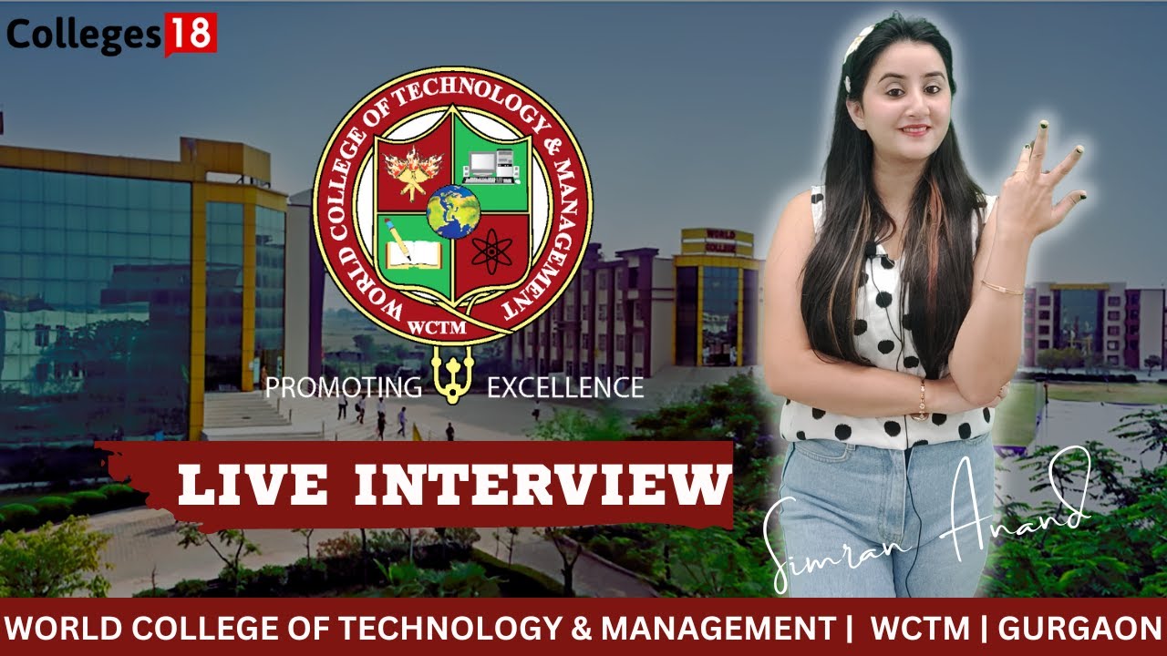 WCTM : World College Of Technology & Management Gurugram | Interview Dr ...