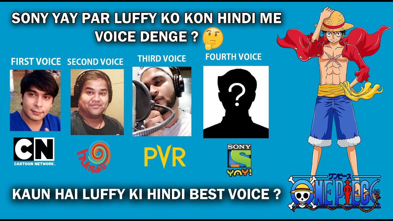 Who Is The Best Hindi Voice Of Luffy ? | Hindi Voice Comparison Of ...