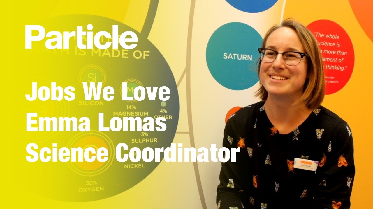 Jobs we love - Emma Lomas, Science Coordinator - YouTube