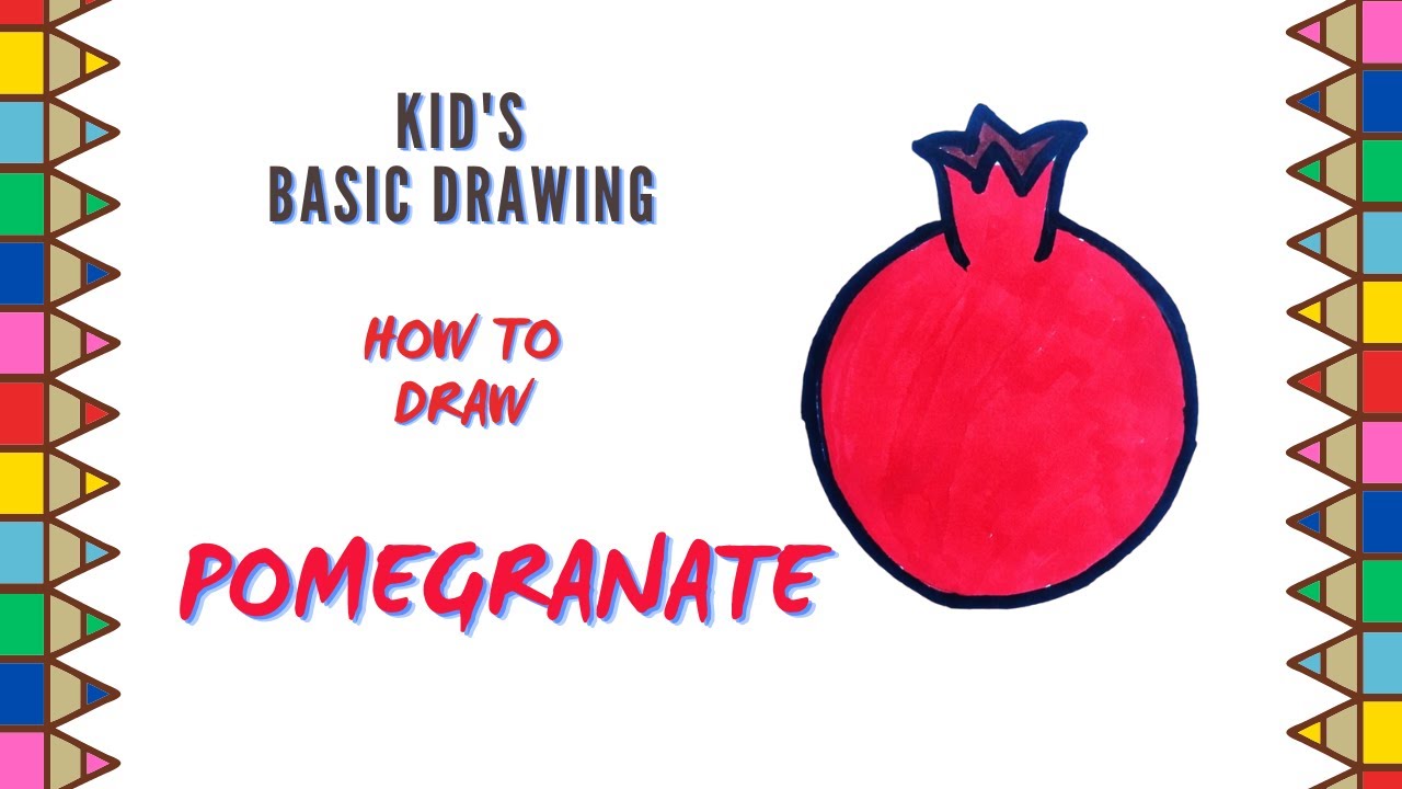 Easy Pomegranate Drawing for Kids | Fun Fruit Art Tutorial # ...