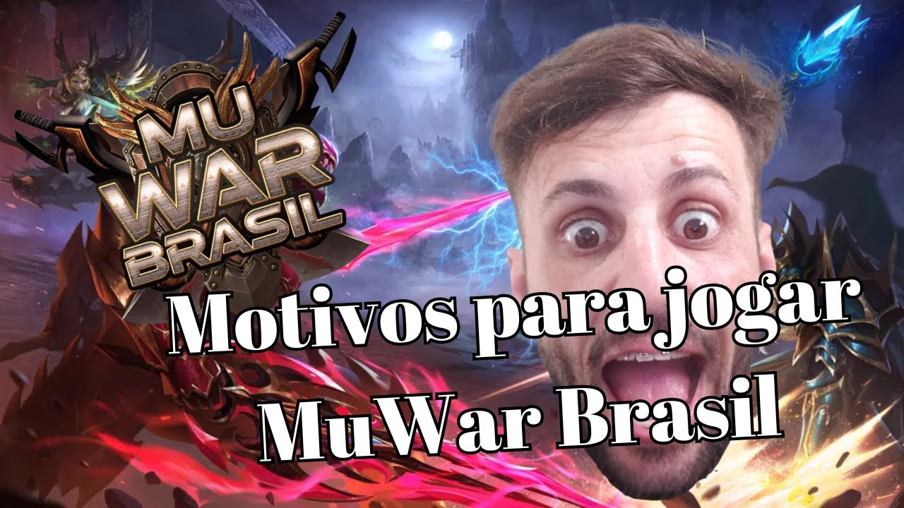 6 Motivos Para Jogar MuWar Brasil - YouTube