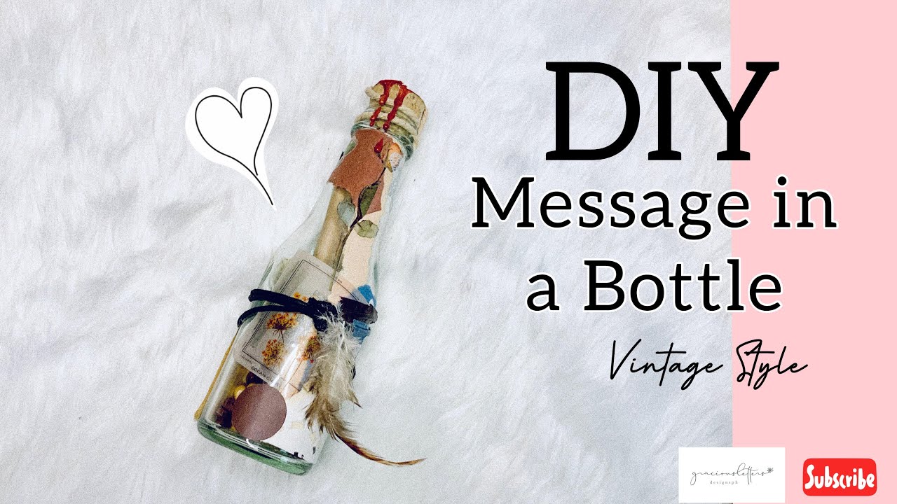 DIY Message in a bottle Vintage Style - YouTube