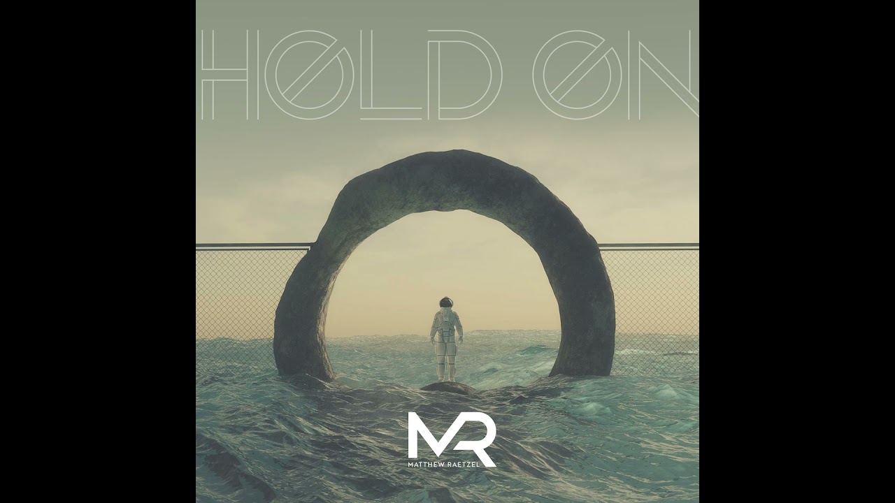 Matthew Raetzel - Hold On - YouTube