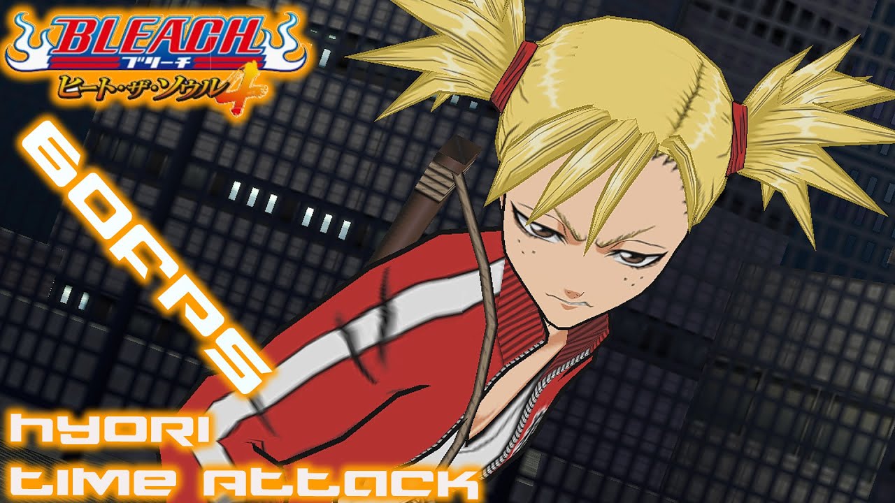 Bleach heat the Soul 4 Hyori Time Attack 60fps - YouTube