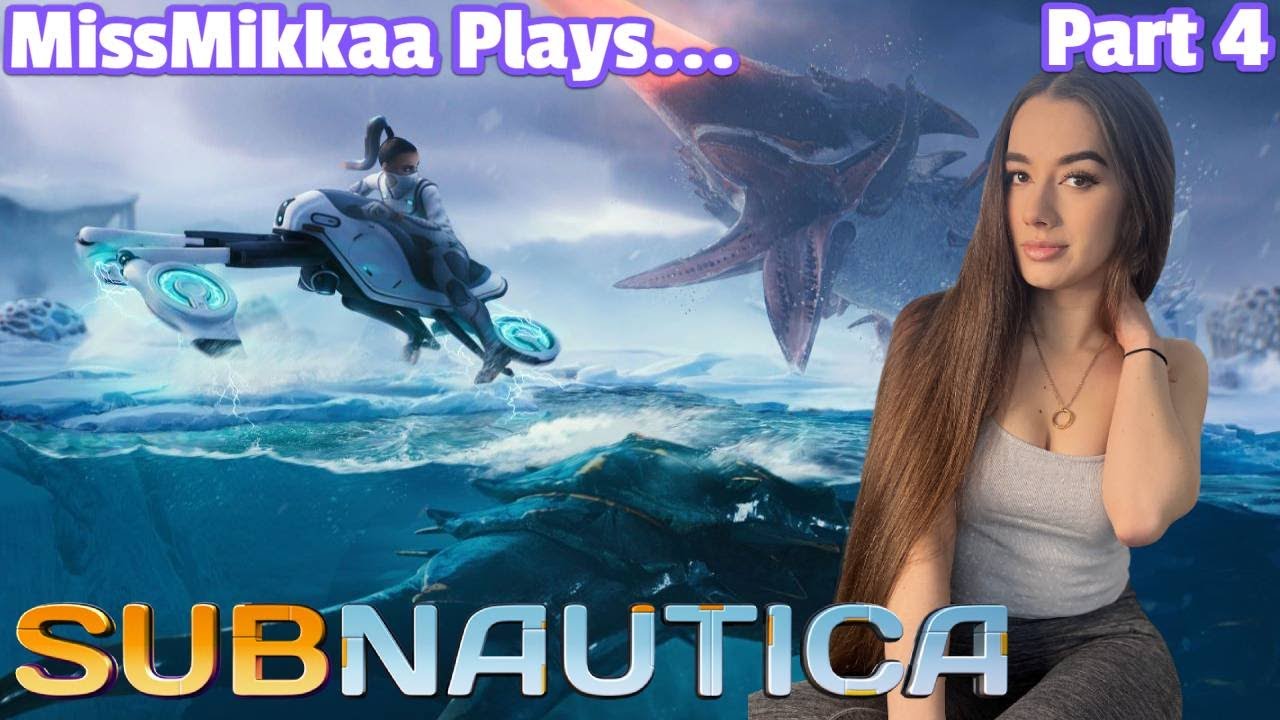 Let's Play Subnautica | Part 4 | MissMikkaa - YouTube