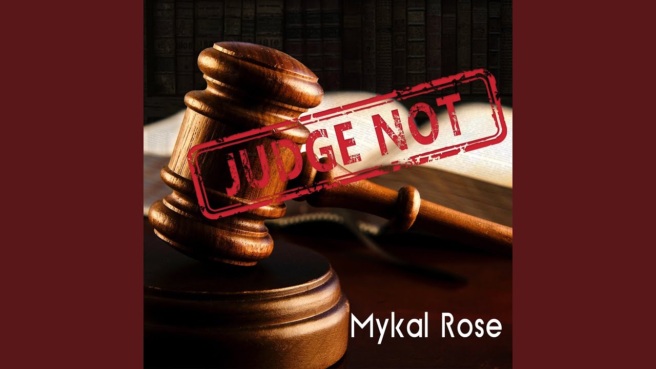 Judge Not - YouTube