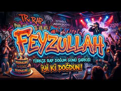 Feyzullah'a Özel Rap Doğum Günü Şarkısı | İyi Ki Doğdun Feyzullah!