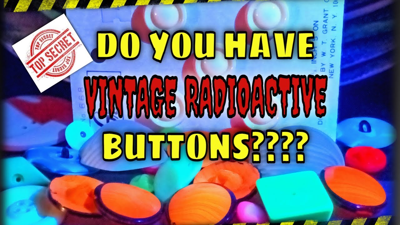 Vintage Button Collection Radioactive Uranium Manganese Buttons ...
