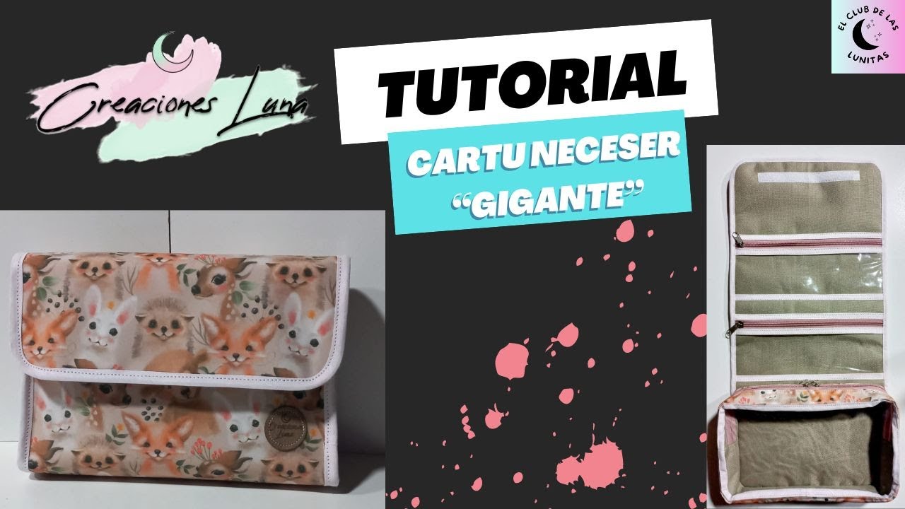 TUTORIAL- Cartu Neceser "Gigante" - YouTube