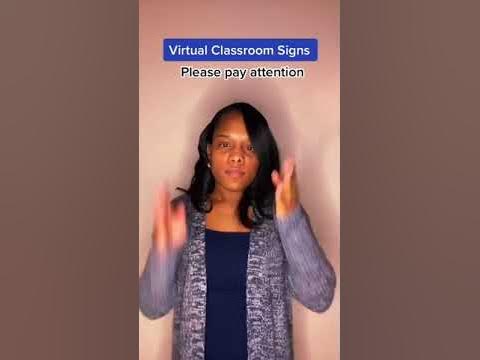 How to Sign Virtual Classroom Signs in ASL | Virtual Classroom Signs in ...