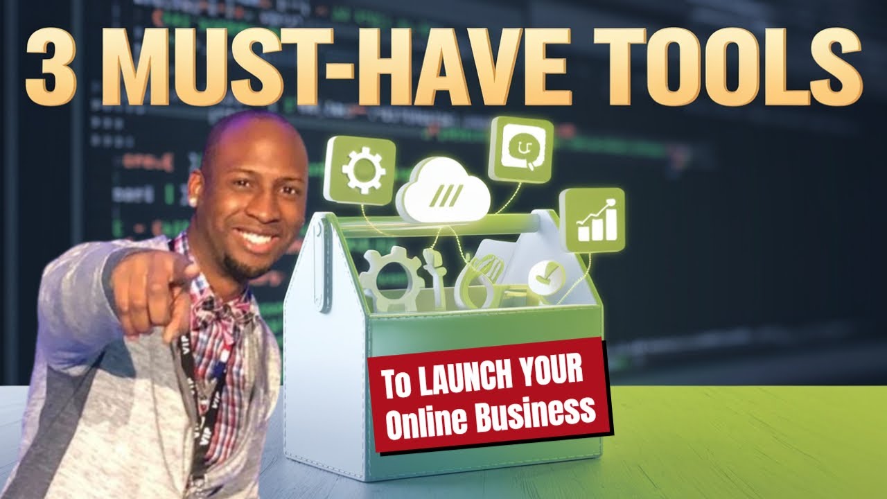 LAUNCH Your Online Business With These 3 Must Have Tools! (Make Money ...